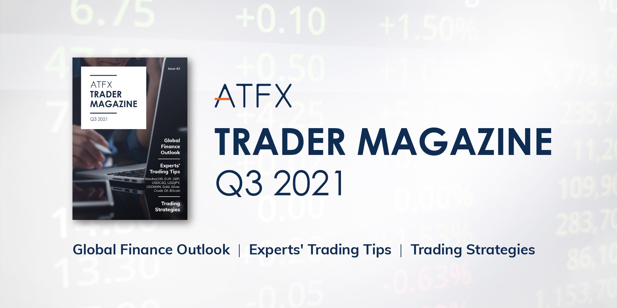Download Trader Magazine to learn about global economic prospects Q3